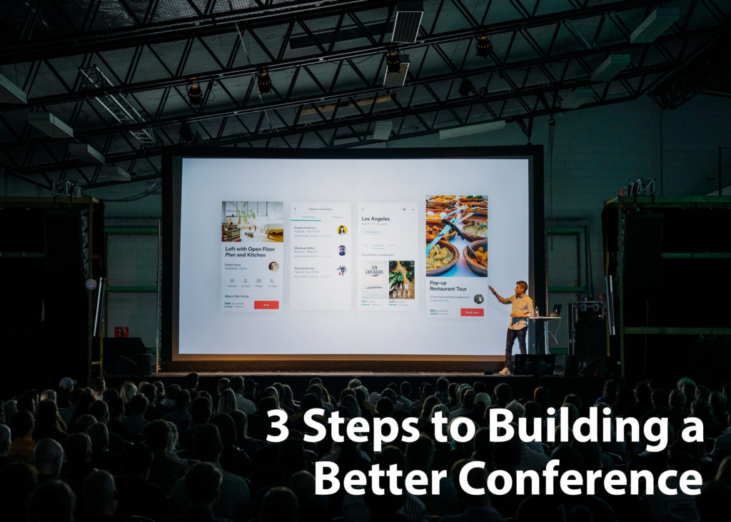 3 Steps to Building a Better Conference for your Attendees | OpenWater