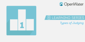 Learning Series: Types of Judging | OpenWater