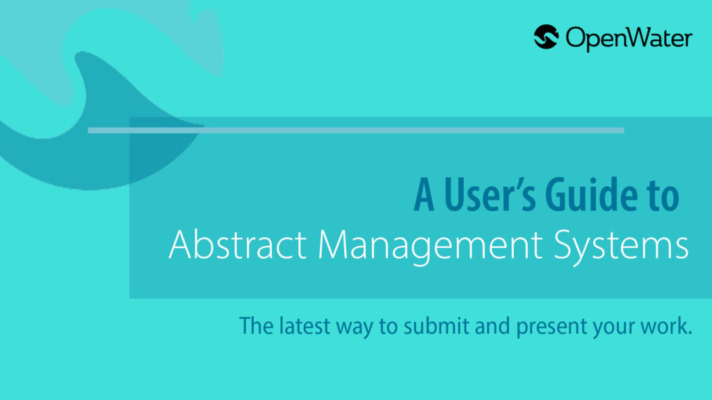 5 Things to Look for in an Abstract Management Software | OpenWater